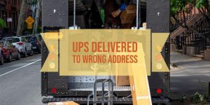 UPS Delivered to Wrong Address - What to do?